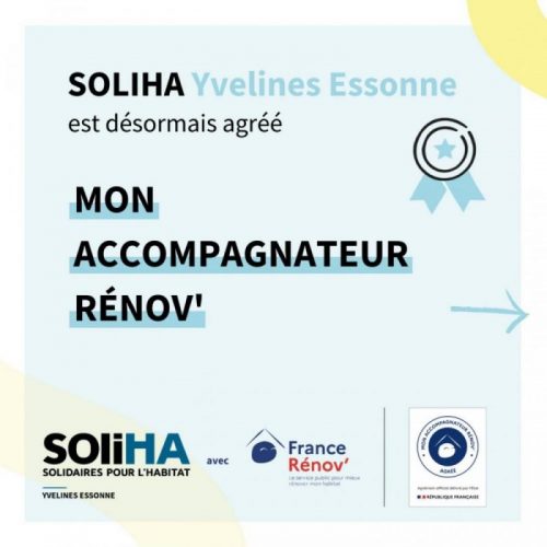 SOLIHA Yvelines Essonne Agréée Accompagnateur Rénov' - Yvelines Essonne